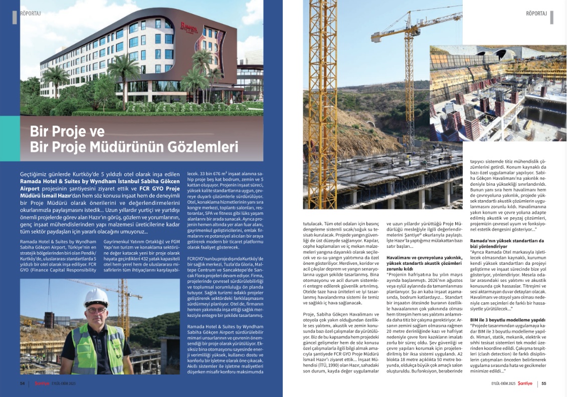 Bir Proje; ve Bir Proje Müdürünün Gözlemleri - Şantiye Dergisi